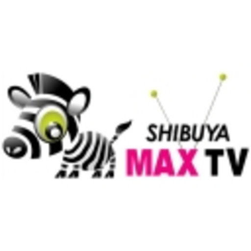 渋谷MAXTV - ニコニコチャンネル