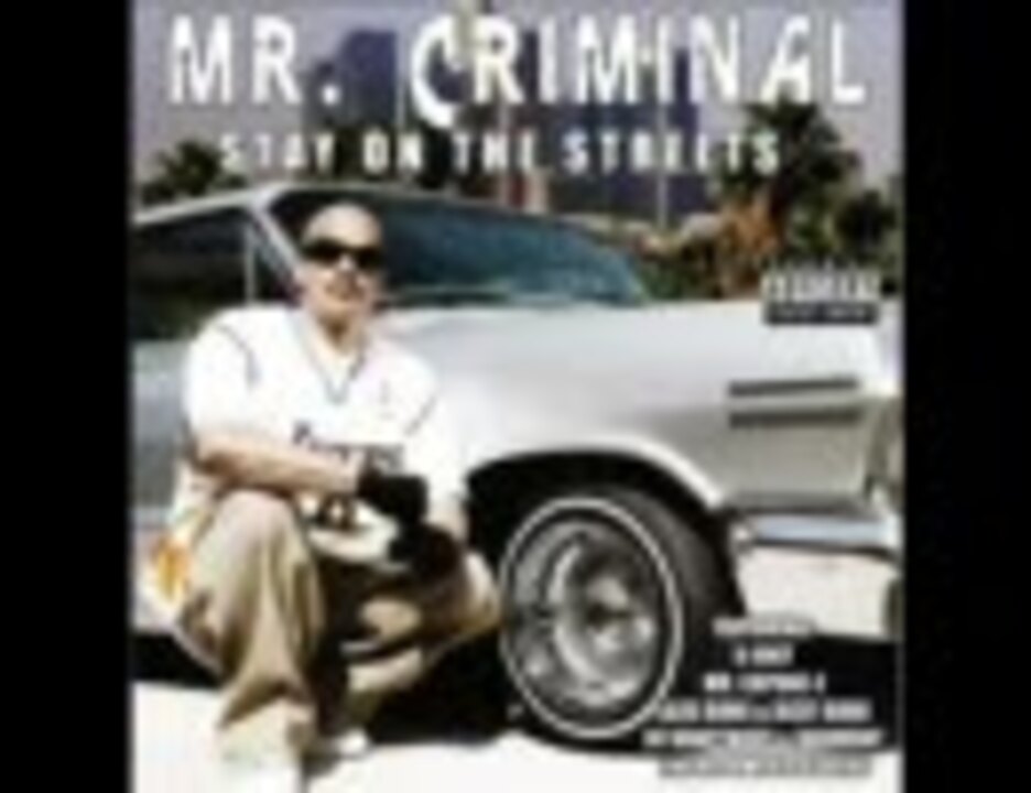 Mr_ Criminal & Bizzy Bone _We Ride - ニコニコ動画