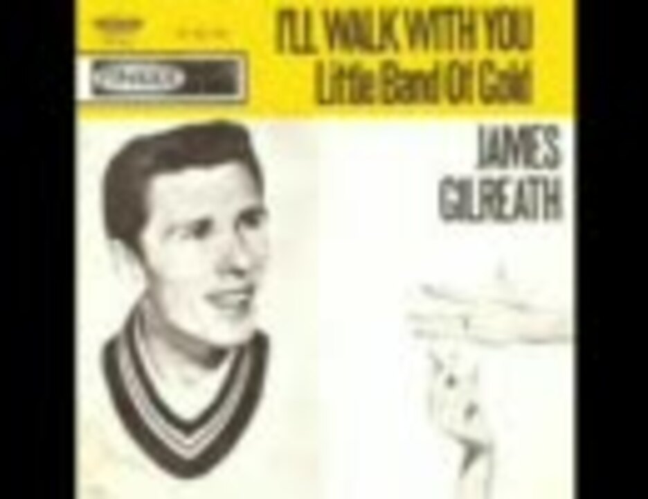 James Gilreath - Little Band Of Gold - ニコニコ動画