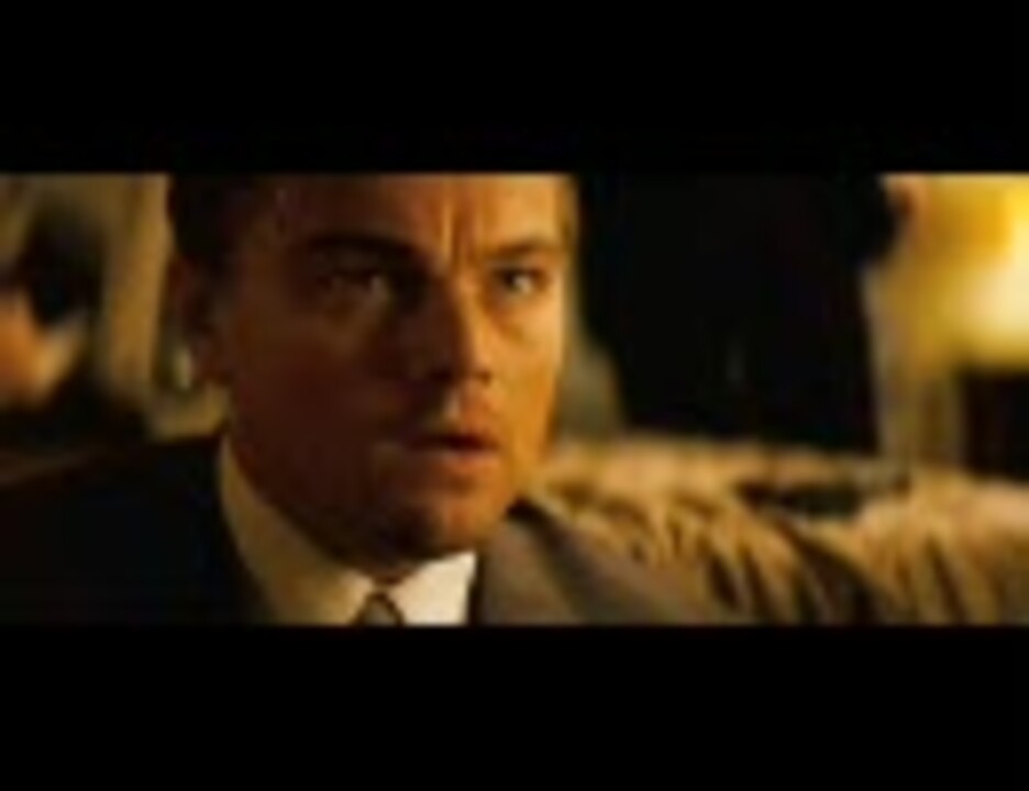 映画予告編【INCEPTION】予告編3 - ニコニコ動画