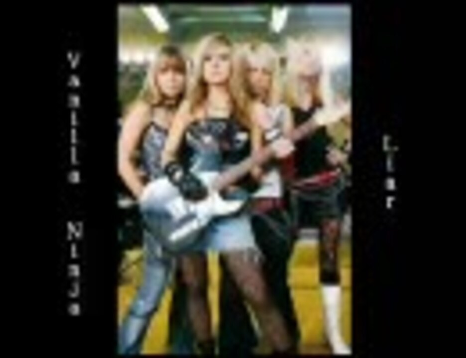 Vanilla Ninja 「Liar」 - ニコニコ動画