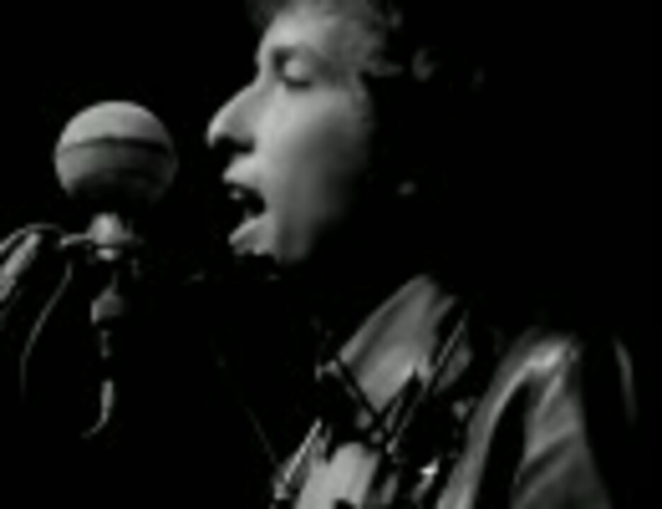 Bob Dylan - Like A Rolling Stone - ニコニコ動画