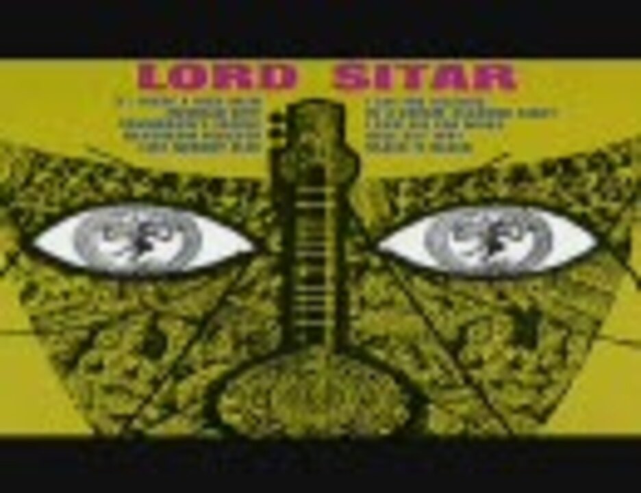 Lord Sitar-I Am The Walrus - ニコニコ動画