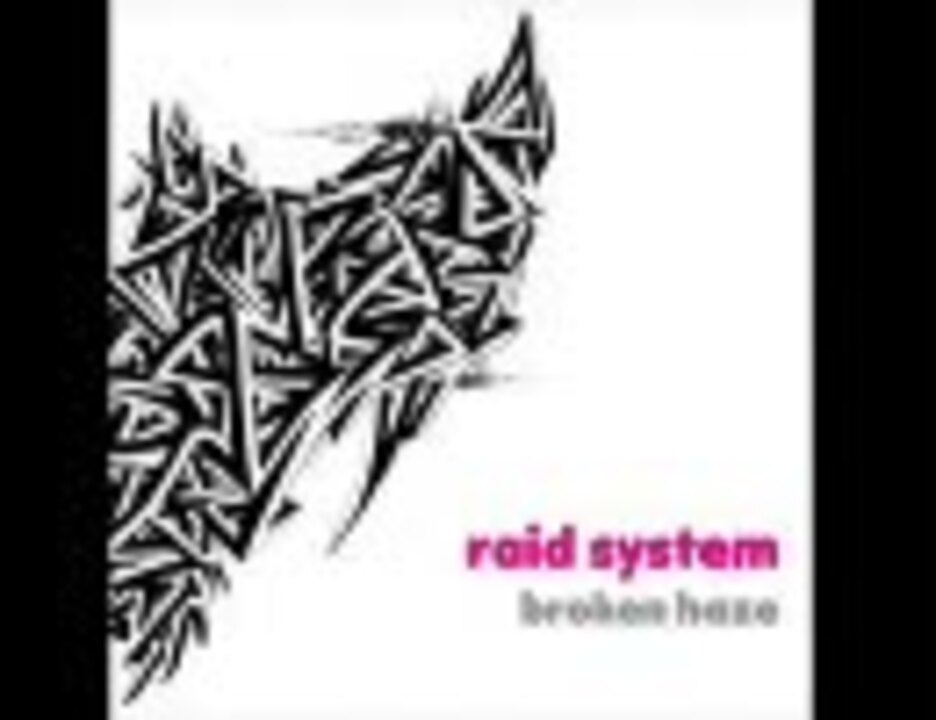 broken haze – Rebuild - ニコニコ動画