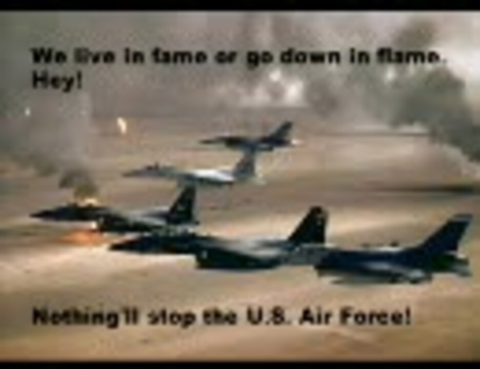 アメリカ空軍の歌(The Air Force Song) - ニコニコ動画