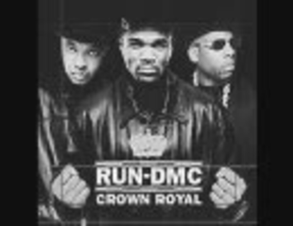 Them Girls - Run DMC feat. Fred Durst - ニコニコ動画