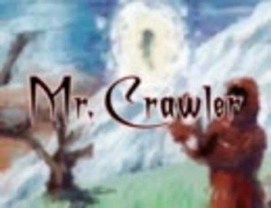 オリジナル曲「Mr. Crawler」巡音ルカ - ニコニコ動画