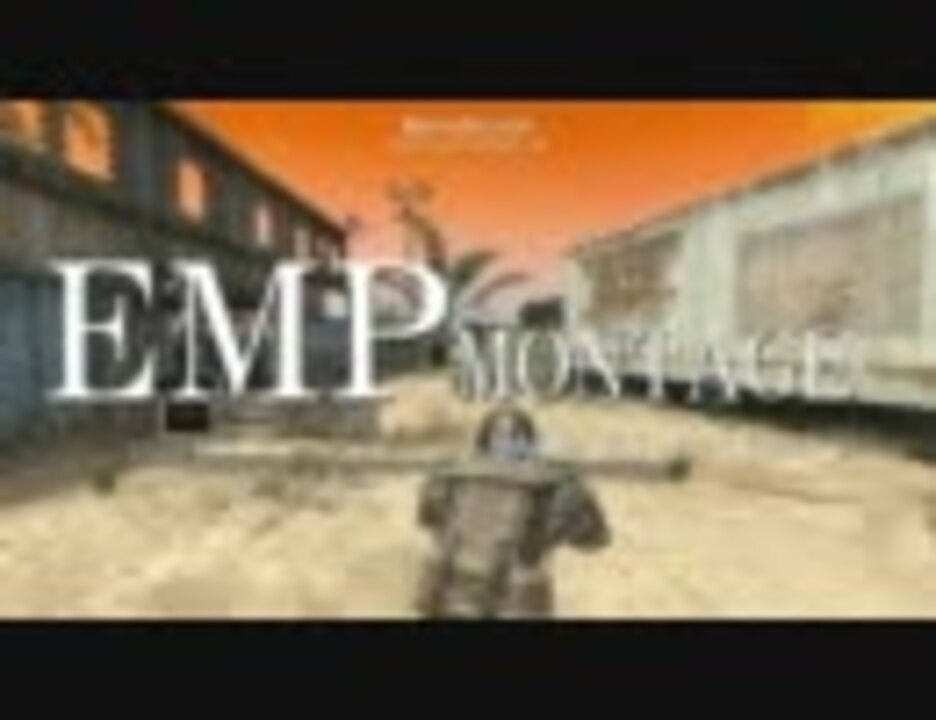【COD:BO】EMP Montage【フラグムービー】 - ニコニコ動画