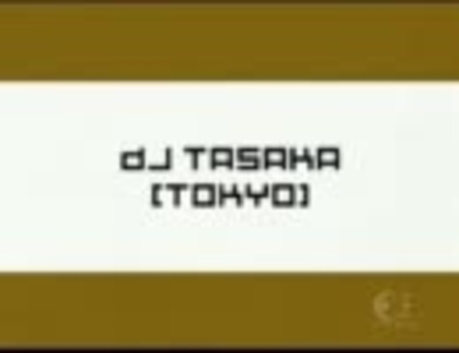 【WIRE03】DJ TASAKA_01@さいたまスーパーアリーナ - ニコニコ動画