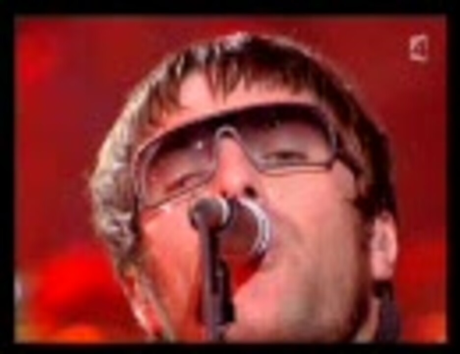 Oasis - My Generation (Live at TARATATA 2005) - ニコニコ動画