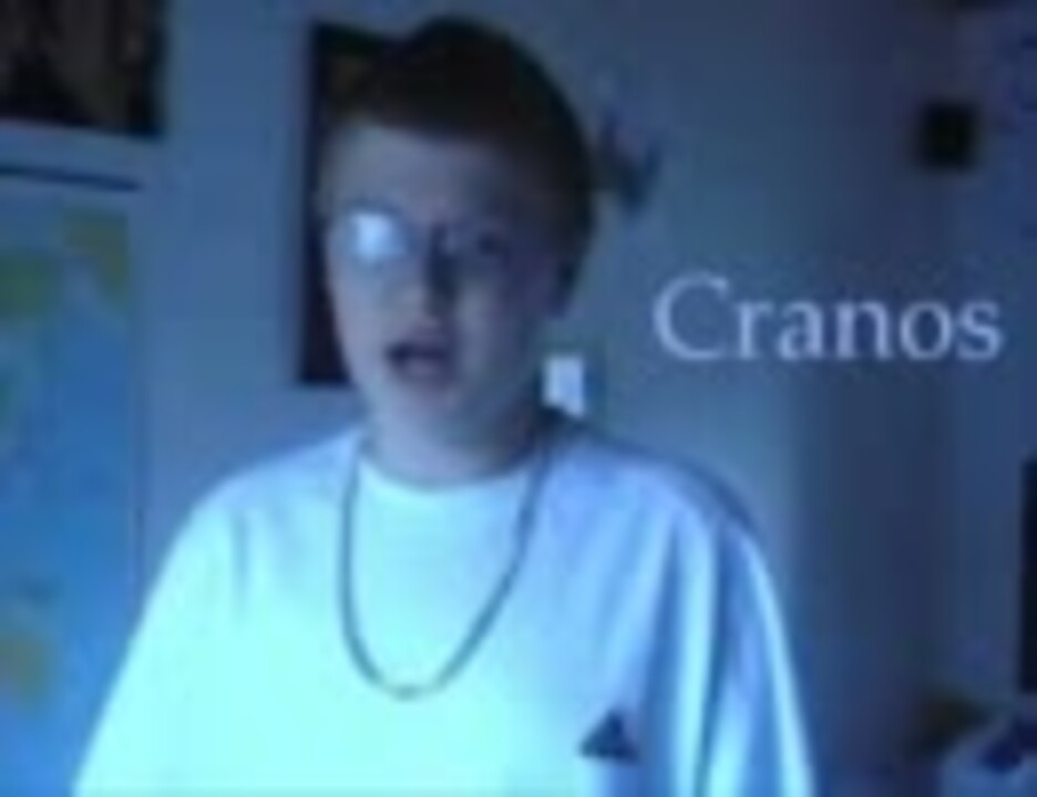 Cranos - ニコニコ動画