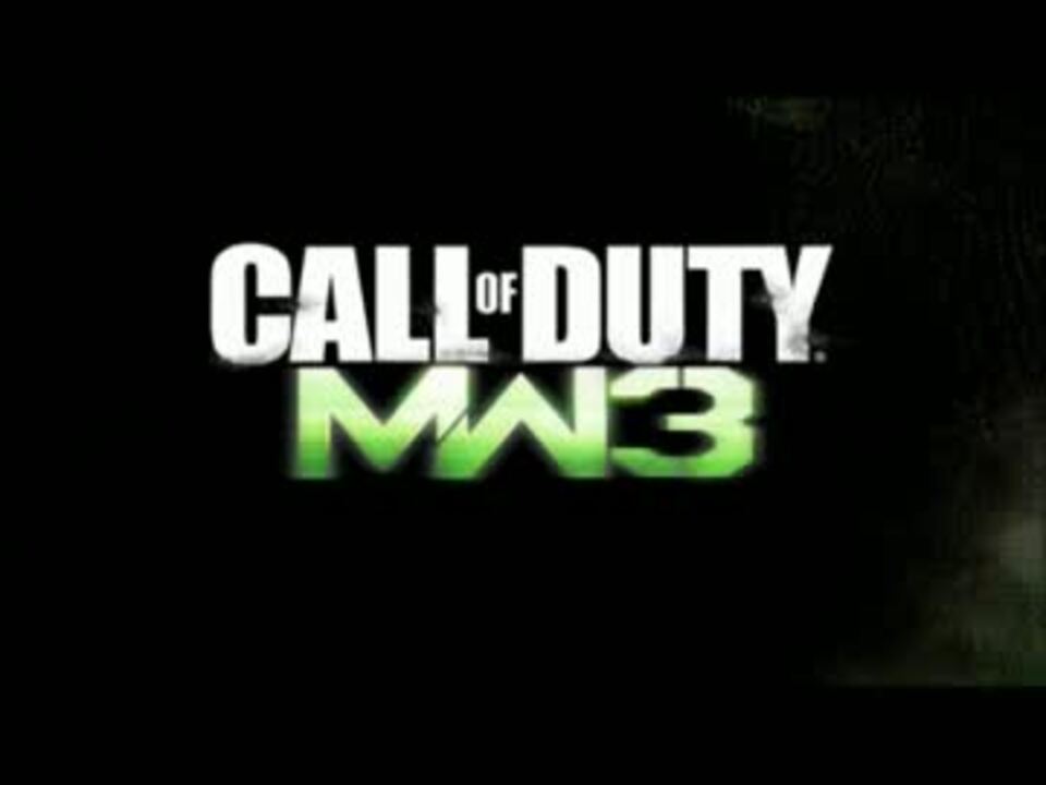 Call Of Duty Modern Warfare 3 OST SAS Spawn Theme Full - ニコニコ動画