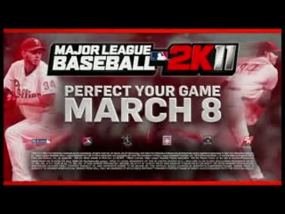 Major League Baseball 2K11 Trailer - ニコニコ動画