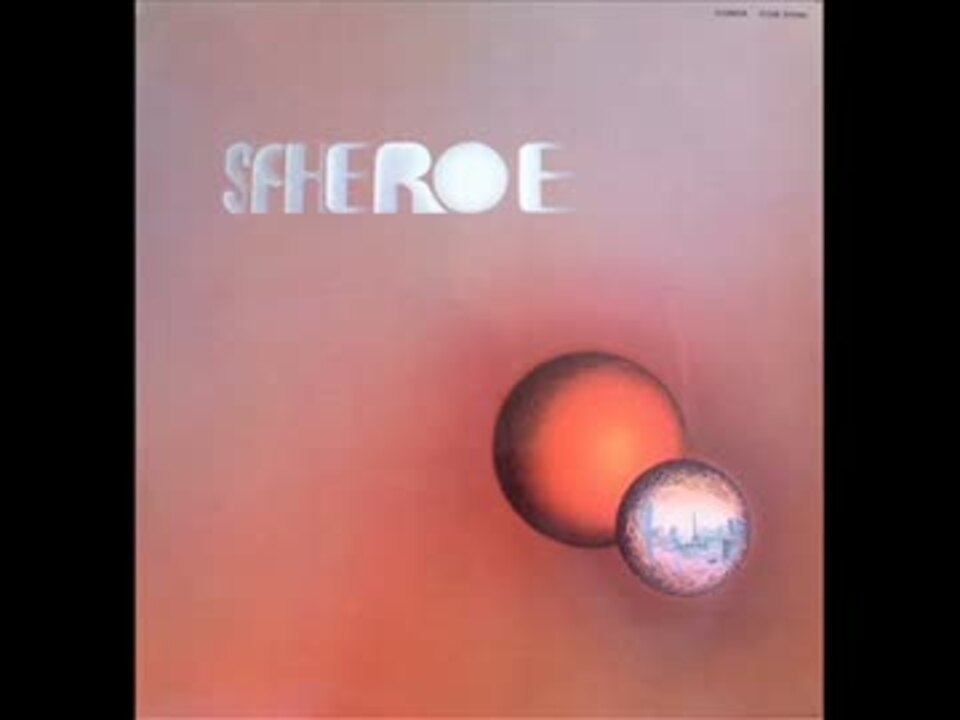 【プログレ】Spheroe/same - ニコニコ動画