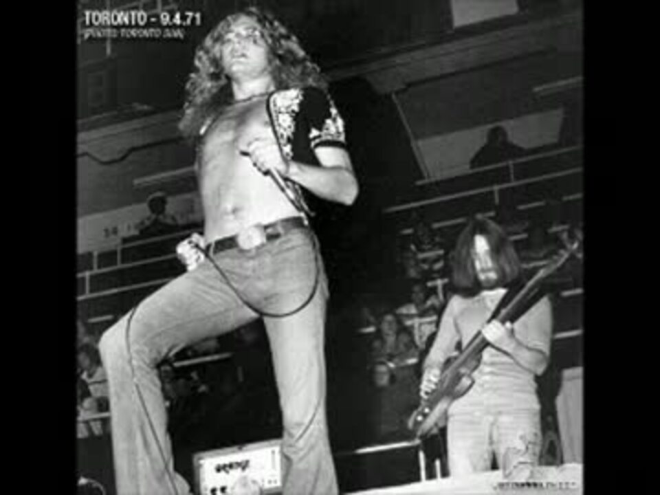 Led Zeppelin - Toronto '71 - ニコニコ動画
