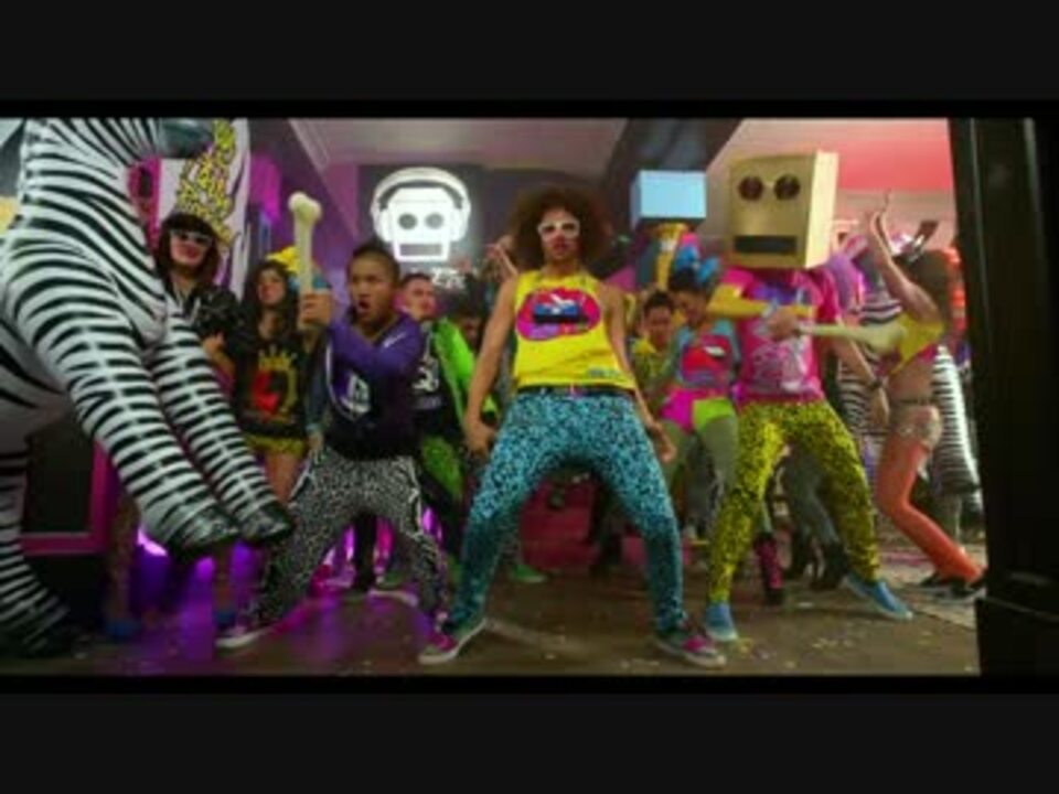 LMFAO - Sorry For Party Rocking 【MV】 【HD】 - ニコニコ動画