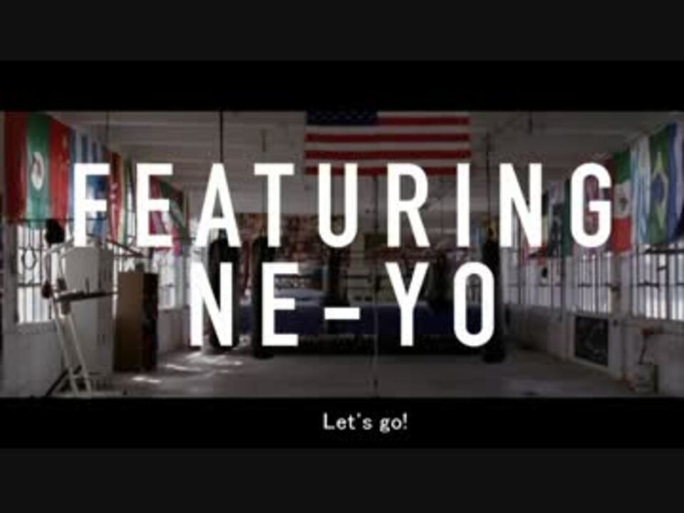 (日本語字幕･歌詞付) (HD) 【PV】 Calvin Harris - Let's Go ft. Ne-Yo - ニコニコ動画