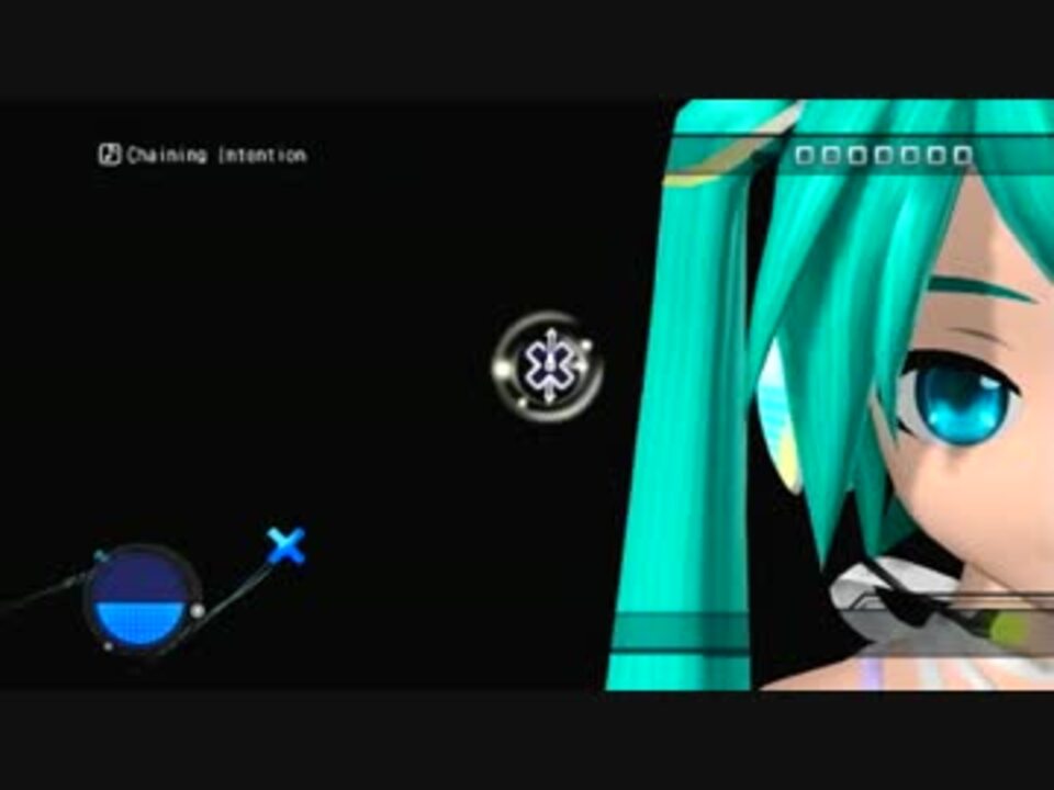 【初音ミク -Project DIVA- 2nd】 Chaining Intention(EDIT PV＋譜面) - ニコニコ動画