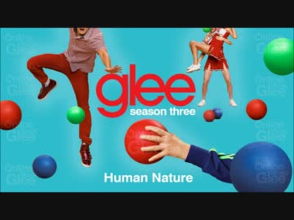 Glee-Human Nature[HD] - ニコニコ動画