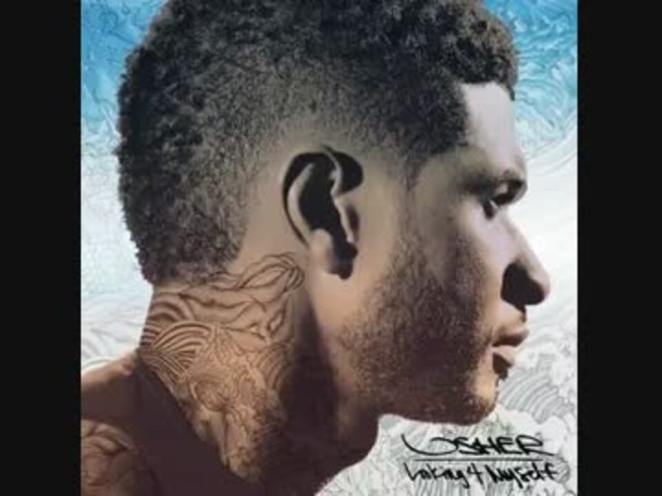 Usher - 2nd Round - ニコニコ動画