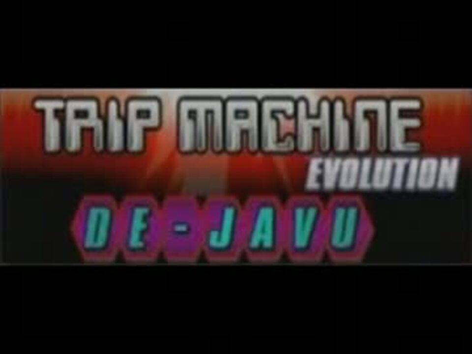 DDR X3 TRIP MACHINE EVOLUTION - ニコニコ動画
