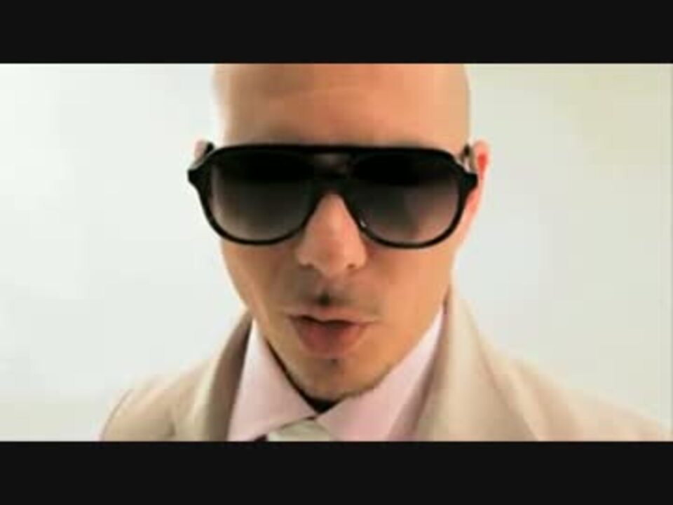 Pitbull - Bon, Bon - ニコニコ動画