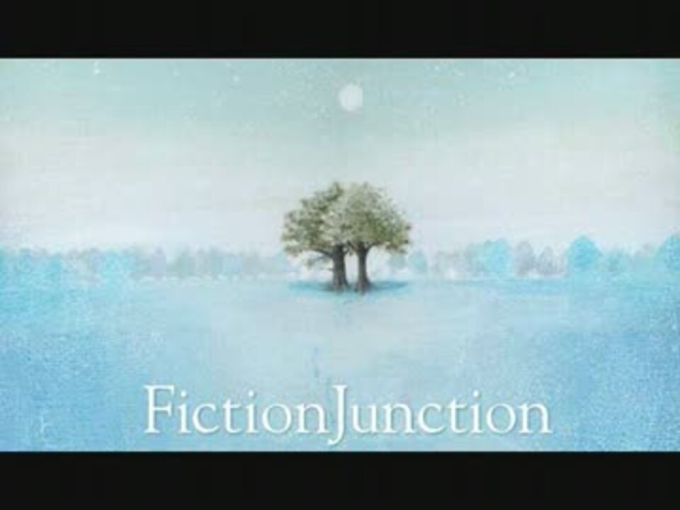 Distance FictionJunction full - ニコニコ動画
