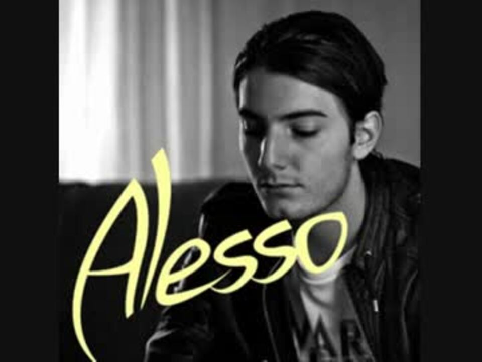 Alesso - Clash 【Audio】 - ニコニコ動画