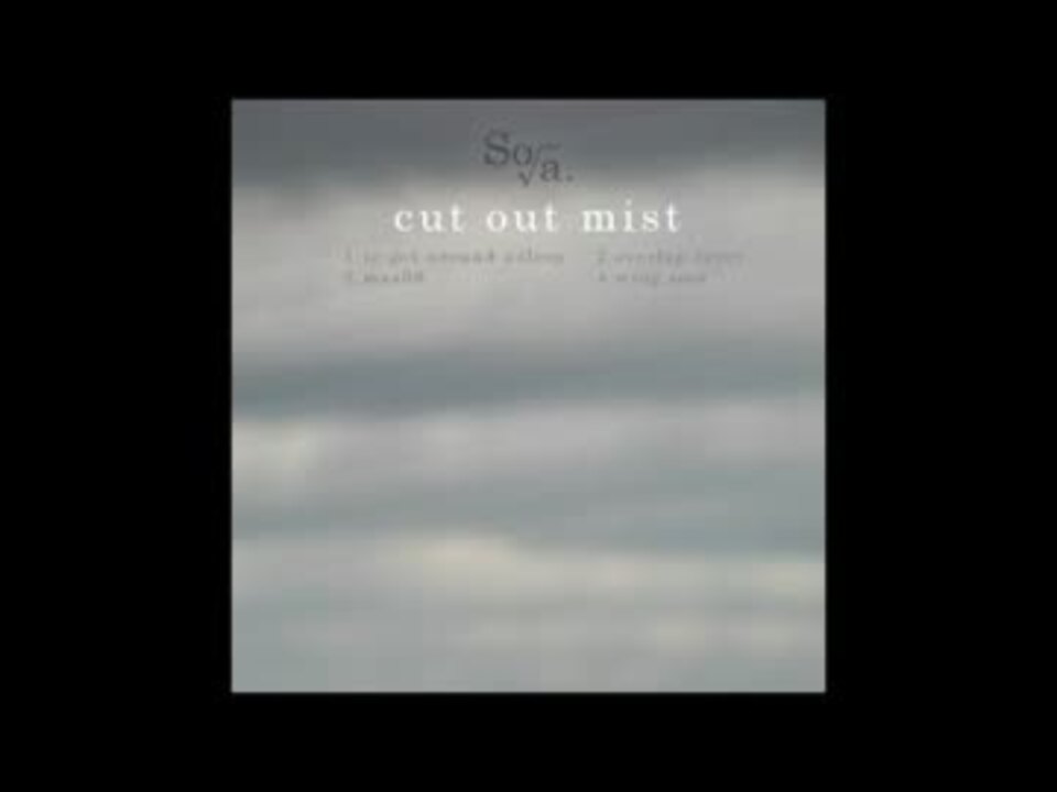 【M3-2012秋】2nd EP 『cut out mist』 XFD【エレクトロニカ】 - ニコニコ動画