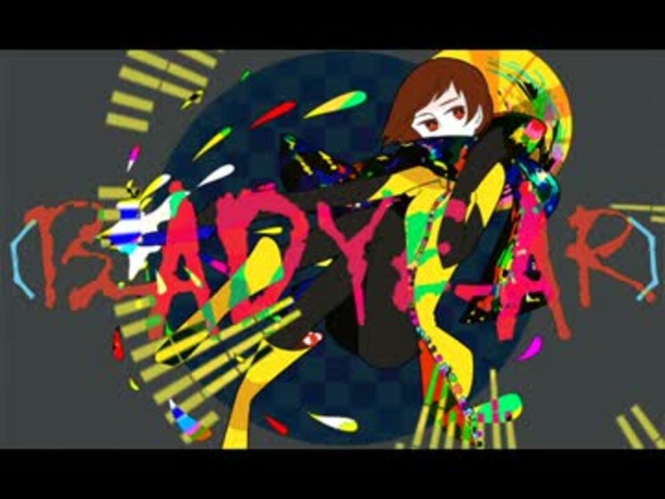 〔BADYEAR〕 Ψpiatto - ニコニコ動画