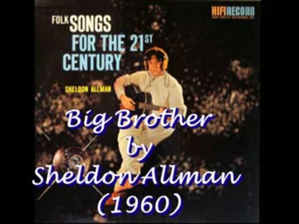 Sheldon Allman : Big Brother (1960) - ニコニコ動画