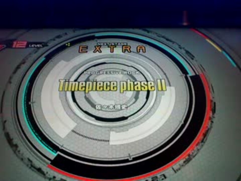 Timepiece phase II DPA ☆12 - ニコニコ動画