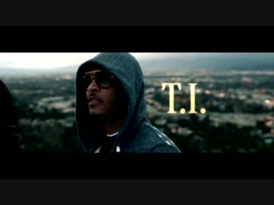 (HD)＜PV＞ T.I. , B.o.B , Kendrick Lamar ft. Kris Stephens - Memories ...