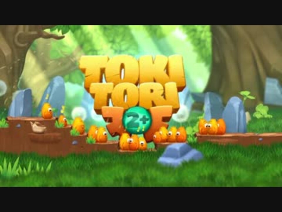 Toki Tori 2+ - ニコニコ動画