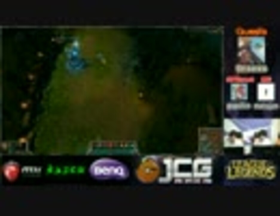 【LoL】JCGチャンネル@LoL 第11回放送！その6 - ニコニコ動画