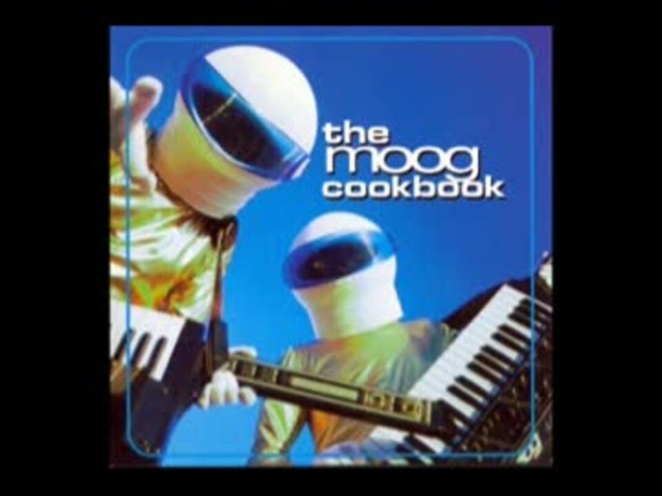 Basket Case 』 The Moog Cookbook Green Day - ニコニコ動画