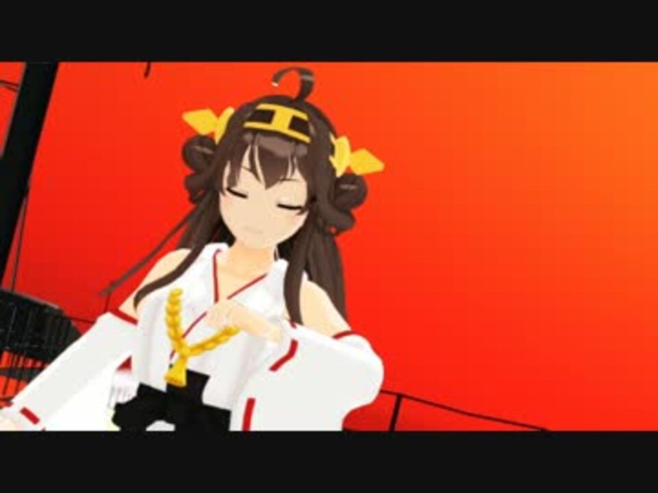 【mmd文化祭2013】ｼｬﾊﾞﾄﾞｩﾋﾞﾀｯﾁﾍｰﾝｼｰﾝ【艦これ】 ニコニコ動画