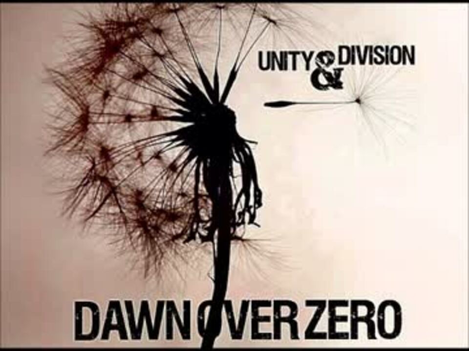 Dawn Over Zero - Shattered Dreams - ニコニコ動画