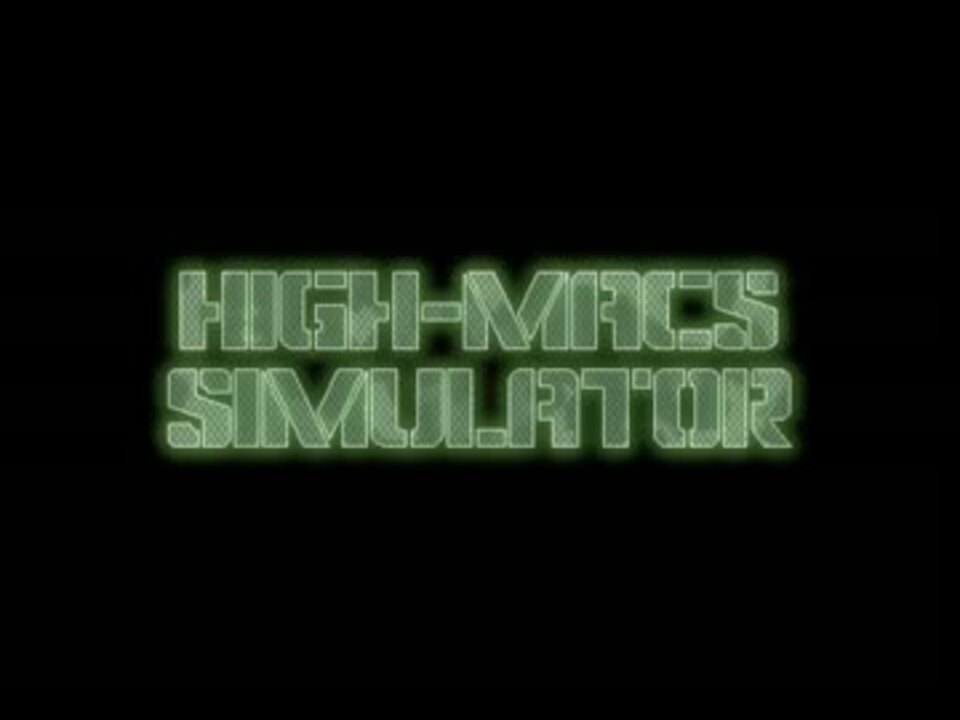 HIGH-MACS simulator Vietnam Trailer - ニコニコ動画