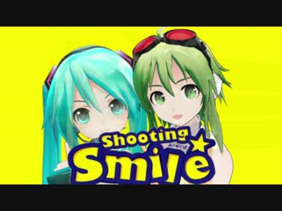 【トイウォーズOP】Shooting☆Smileボカロカバー - ニコニコ動画