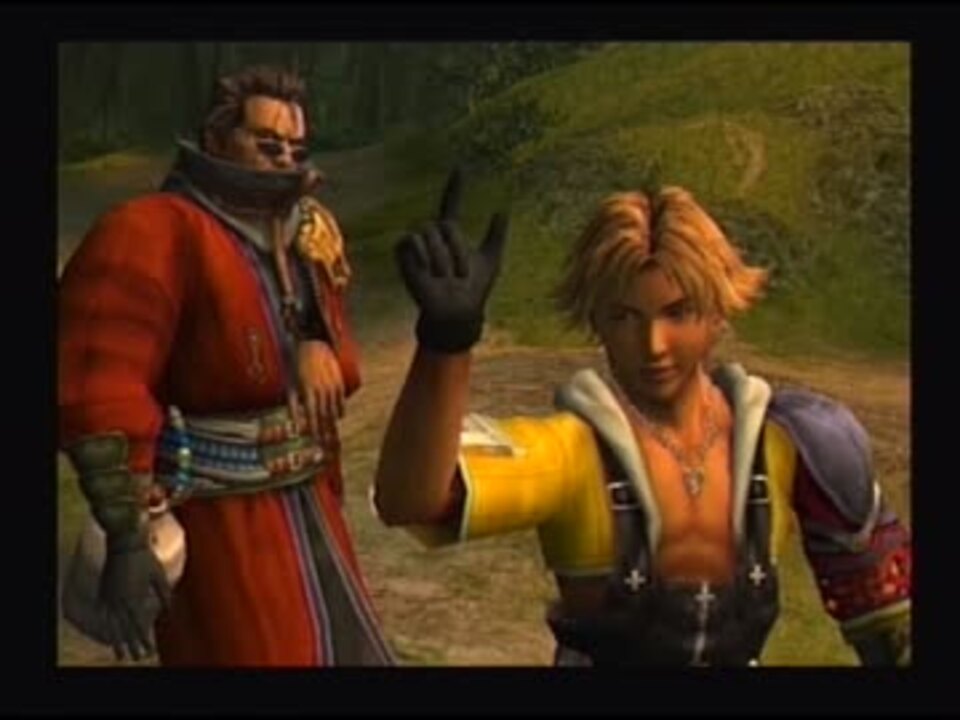 いつでも泣けるRPG【FF10】実況 25 - ニコニコ動画