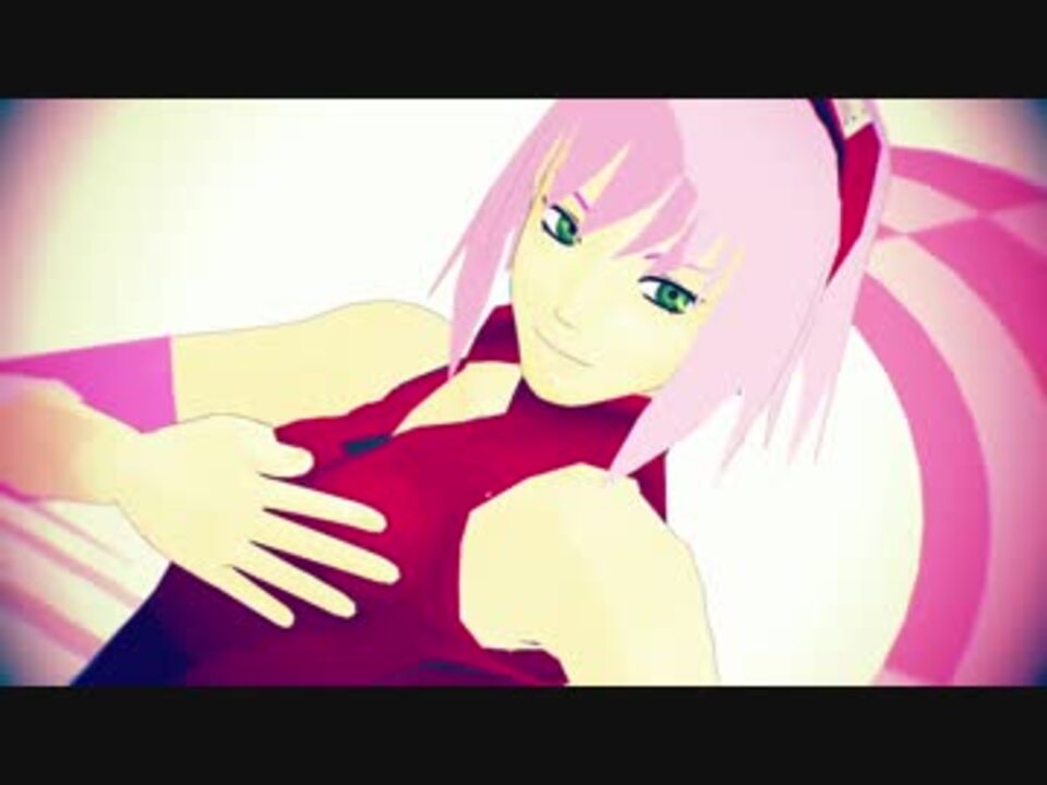 【MMD】サクラでWhat The Hell【NARUTO】 - ニコニコ動画