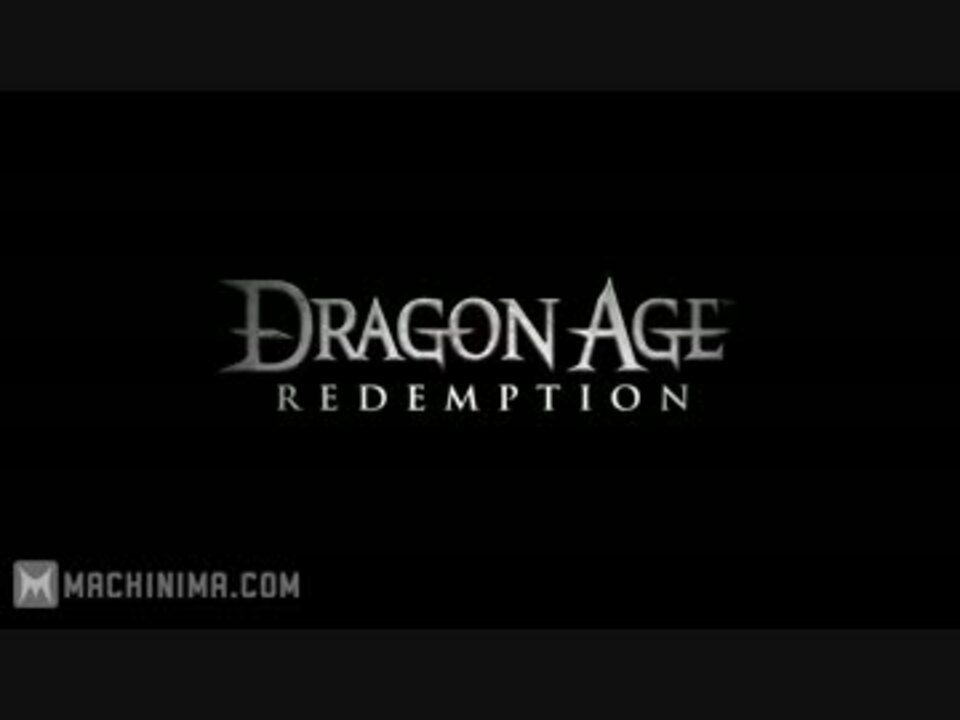 ファンによる実写映画Dragon Age : Redemption - Tallis (Episode 1) - ニコニコ動画