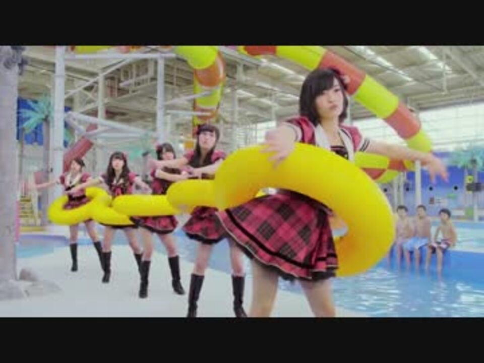 NMB48 『世界の大温泉 スパワールド』 TVCM(3本立て) - ニコニコ動画