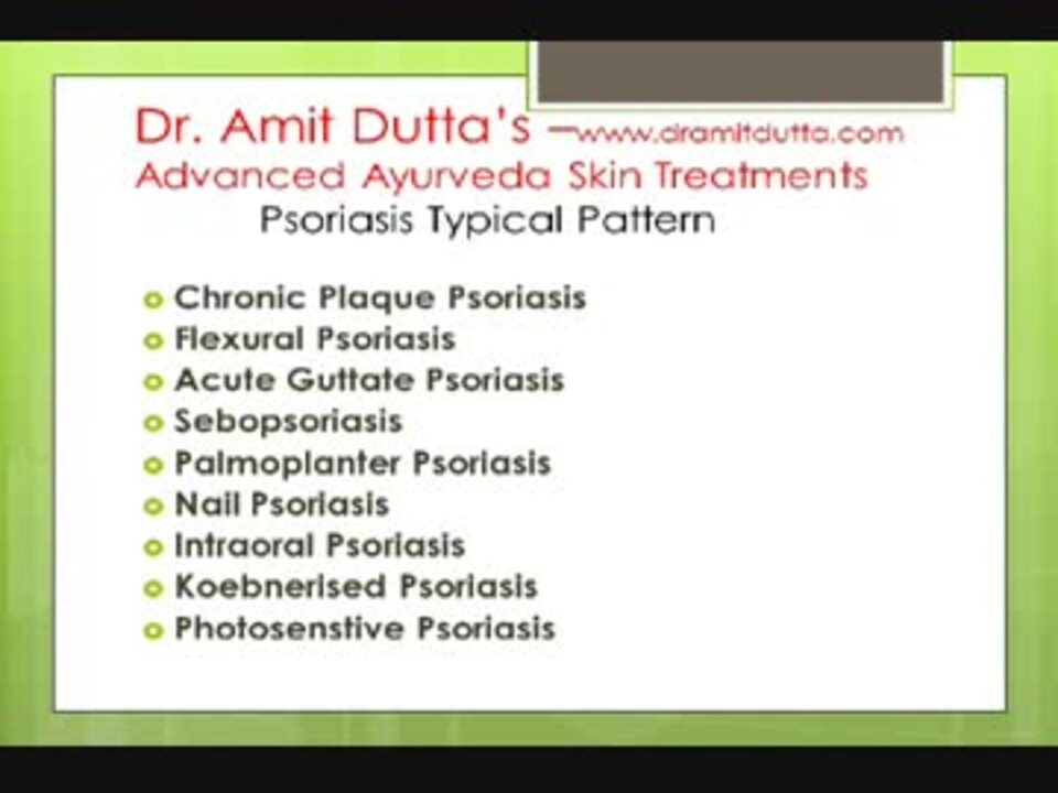 Psoriasis Treatments : Ayurvedic Skin Specialist - Dr. Amit Dutta 98033 ...