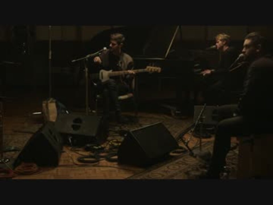 Kodaline - Ready (Live at Ocean Way) - ニコニコ動画