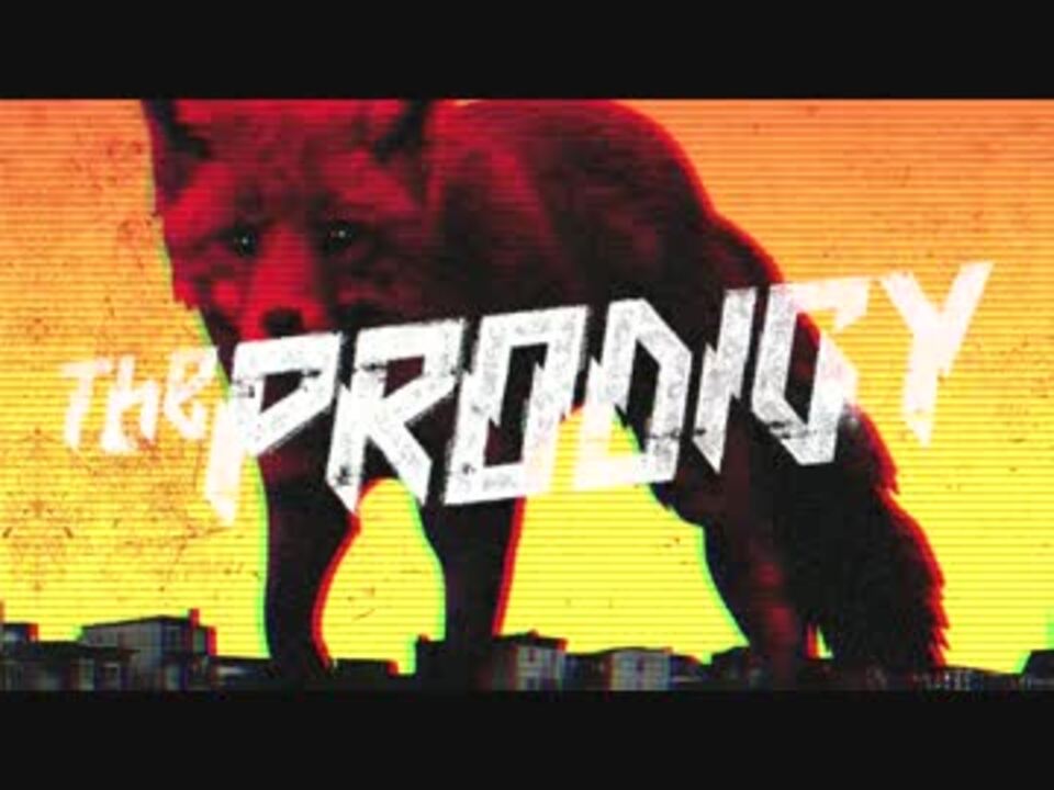 The Prodigy - The Day Is My Enemy (Official Audio) - ニコニコ動画