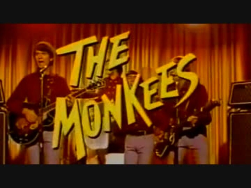 The Monkees - Theme From The Monkees - ニコニコ動画