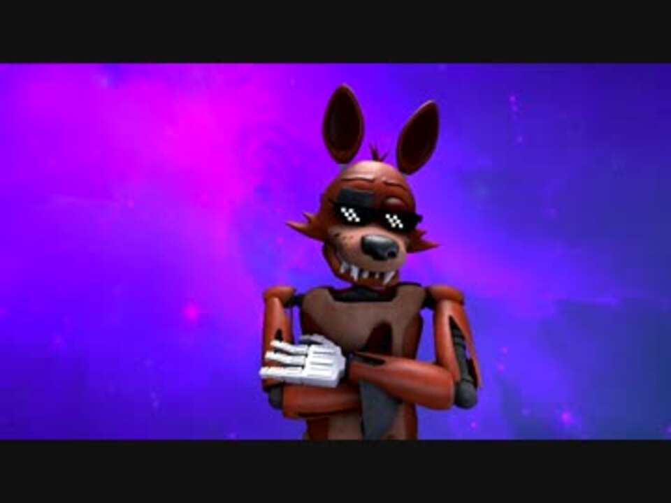 MLG FOXY - ニコニコ動画