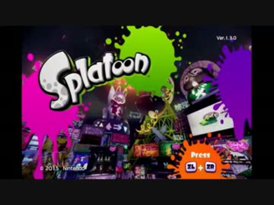 【実況】勝ちに行きたいSplatoon 20 【フェス前編】 - ニコニコ